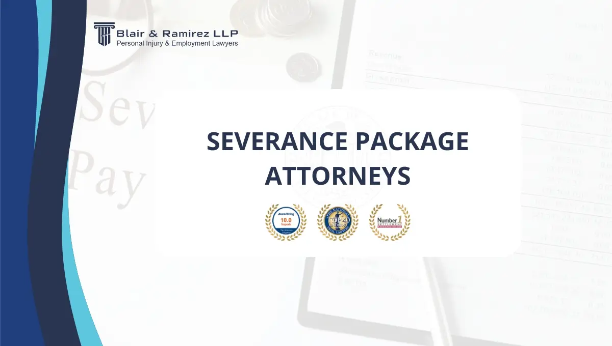 Severance Package Attorney Los Angeles | Protect Your Rights